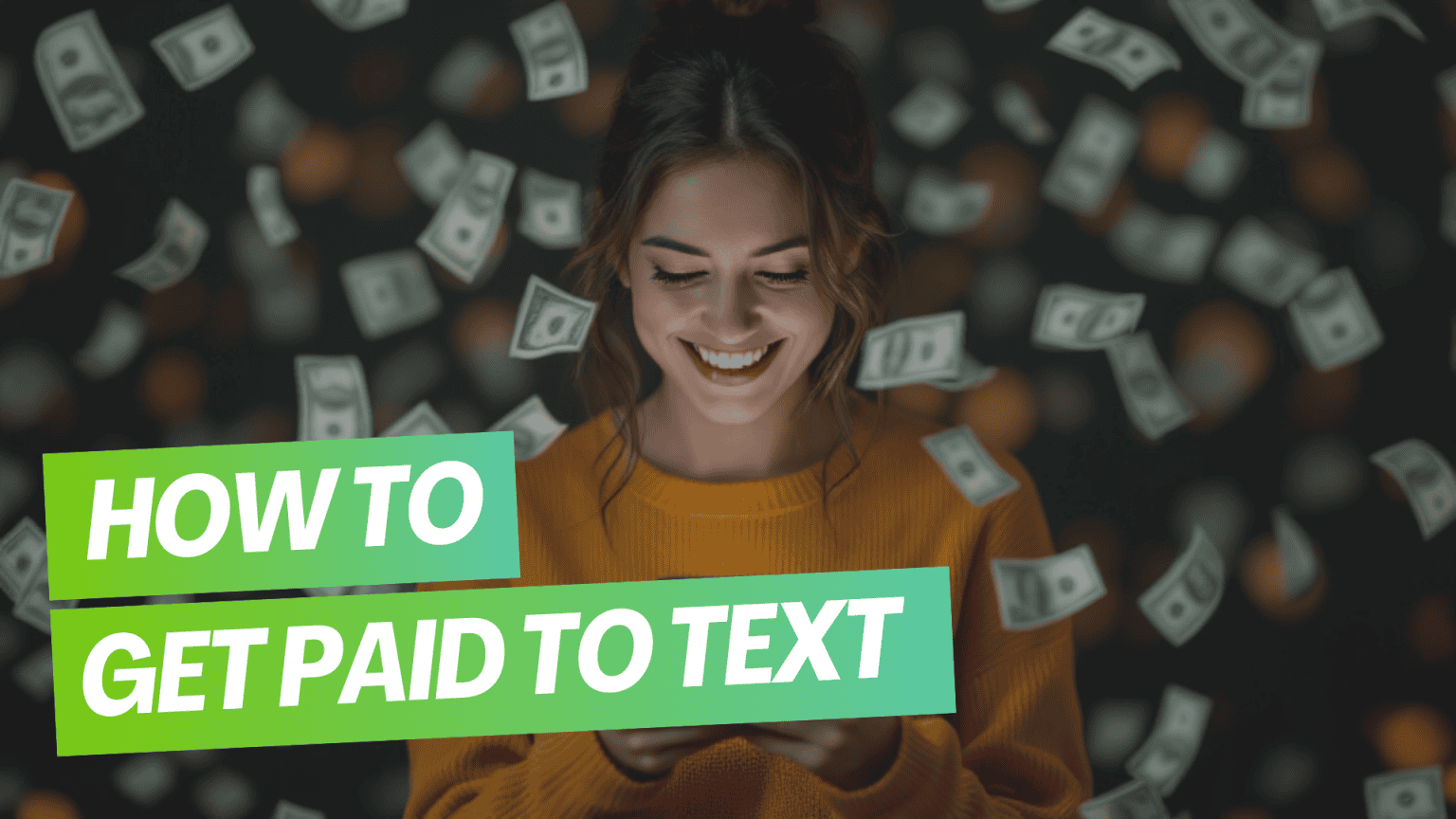 How to Get Paid to Text (Top Tips & Platforms for Earning Money) [2025 ...